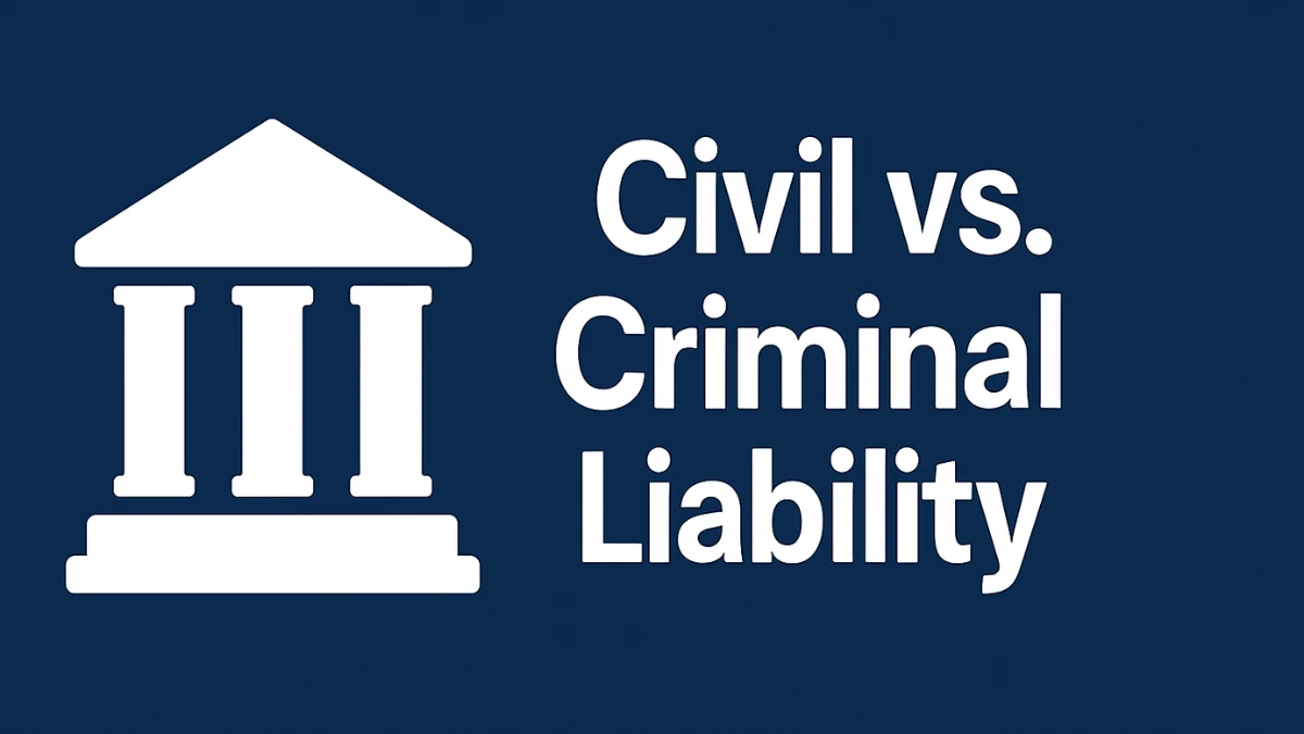 Civil vs. Criminal Liability: What’s the Difference? - Felon Friendly