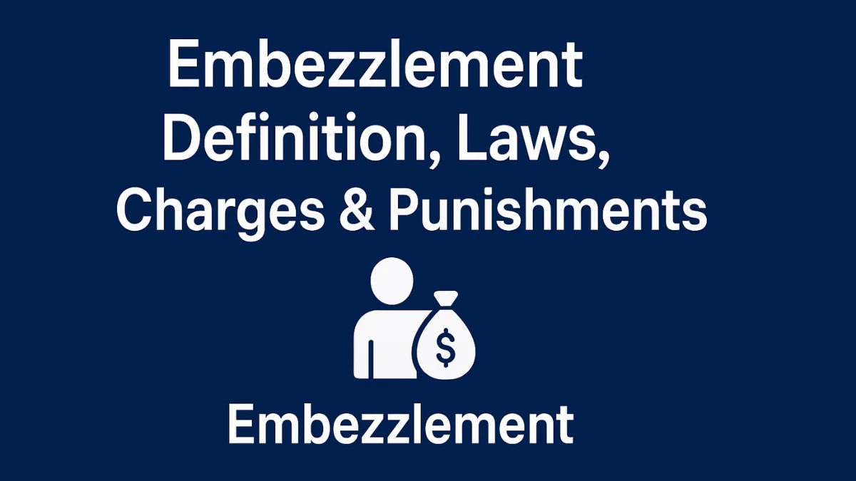 Embezzlement Definition, Examples, Laws, Charges & Punishments - Felon ...